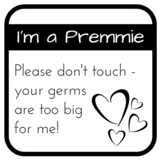 Don't touch the baby! Free Pram and Capsule signs for your premature baby