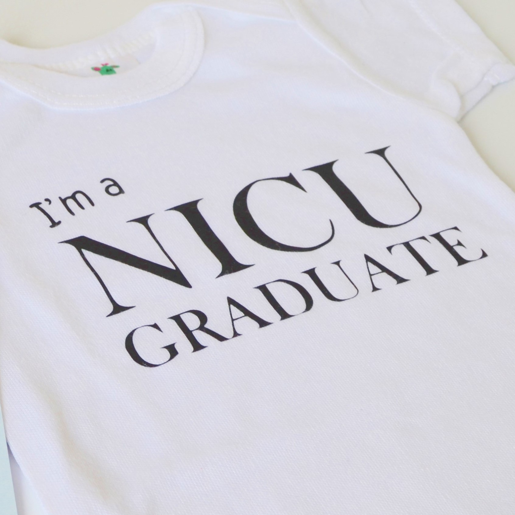 I'm a NICU Graduate, custom printed clothing for premature babies